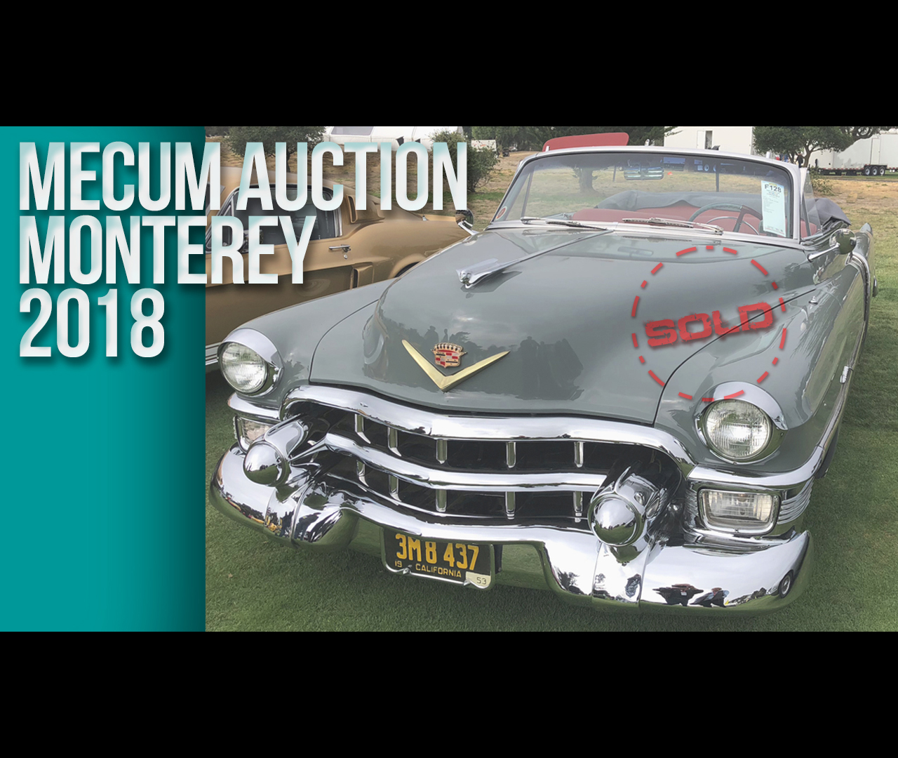 Mecum Auction Monterey 2018 - Caddy Daddy Presents
