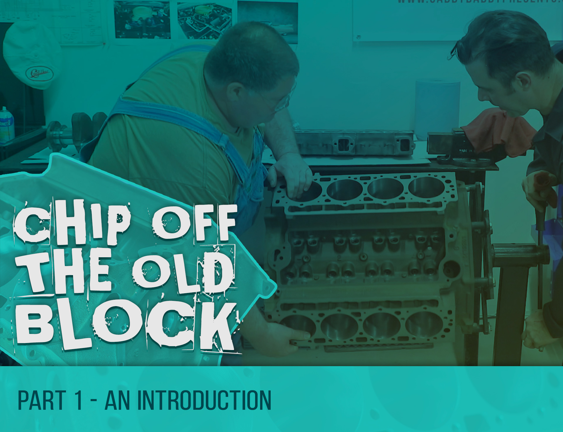 Chip Off The Old Block - An Introduction - Caddy Daddy Presents