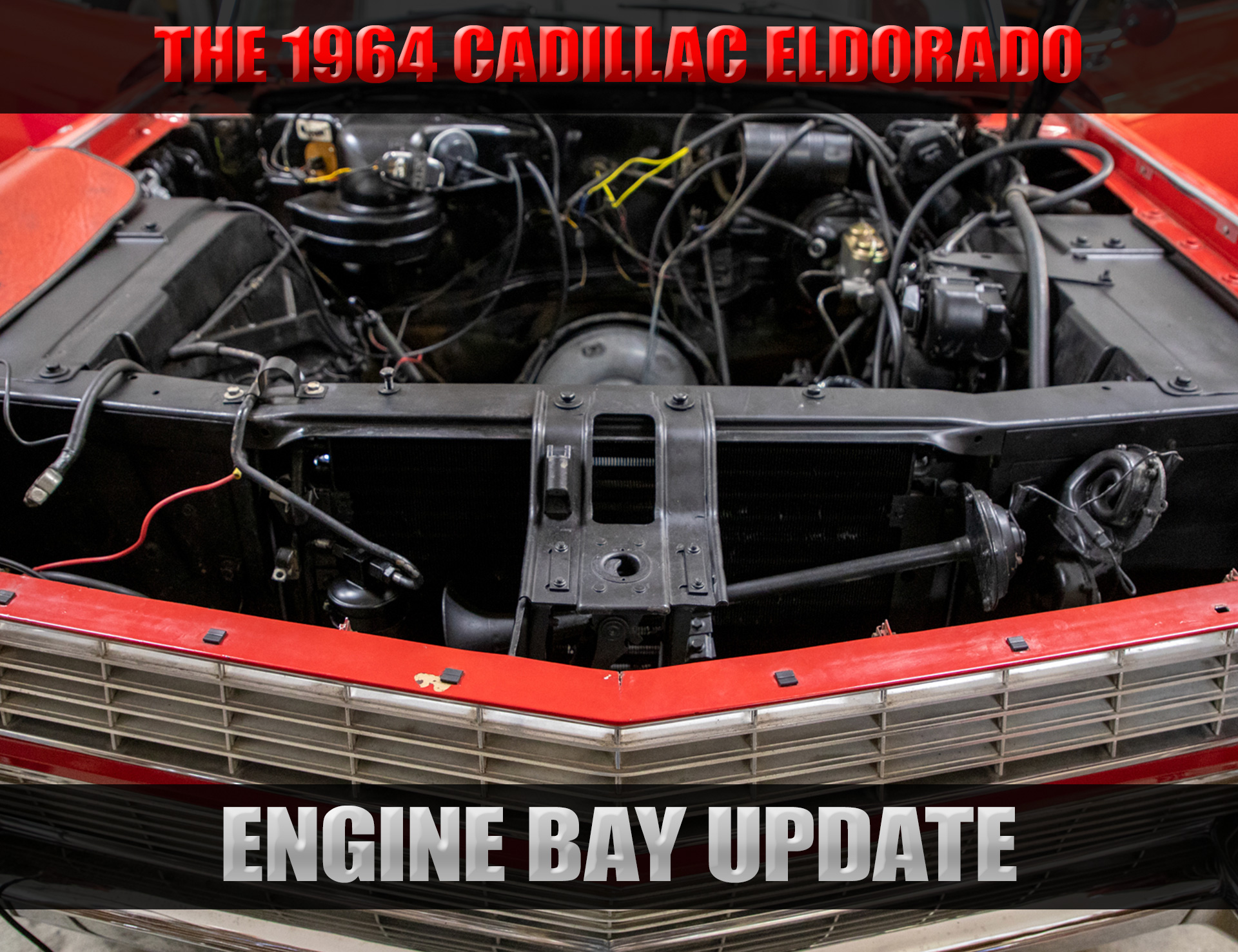 64' Engine Bay Update - Caddy Daddy Presents